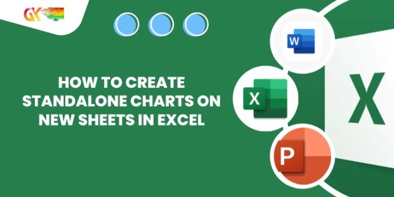 How To Create Standalone Charts On New Sheets In Excel